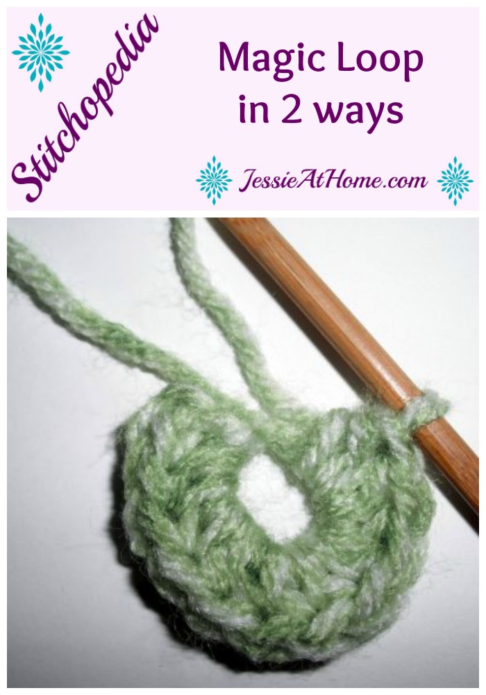 Magic Loop Video Tutorial - Jessie At Home