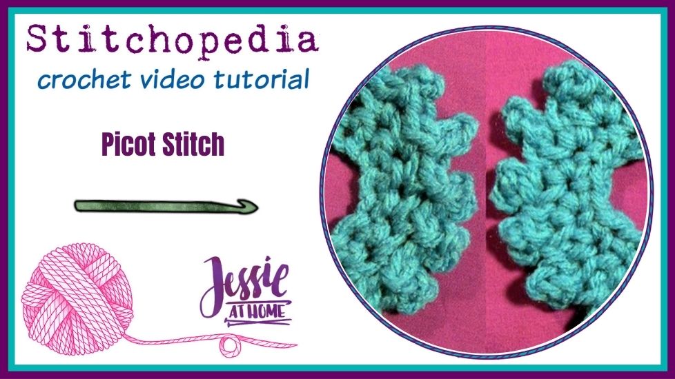 Picot Stitch - Jessie At Home
