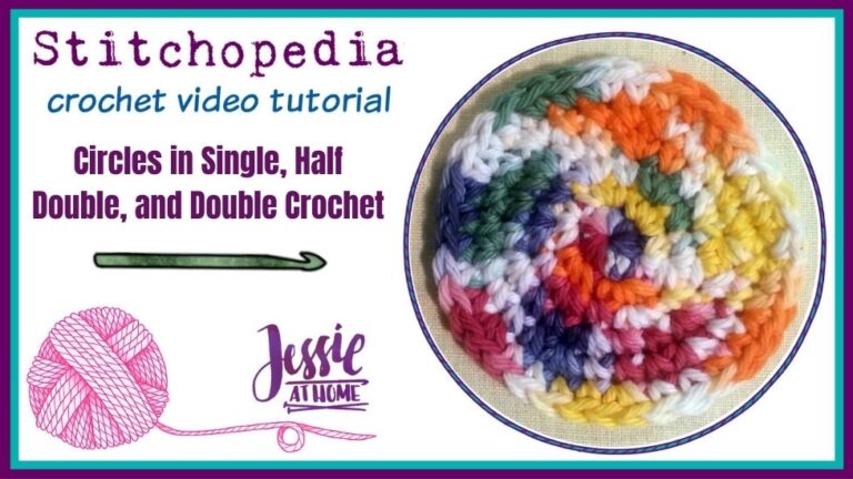 How To Crochet a Circle: Flat Circles in Single, Half Double, and ...