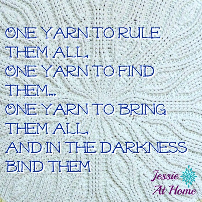Silly Saturday 4/16/16 - One yarn to rule them all! - Jessie At Home