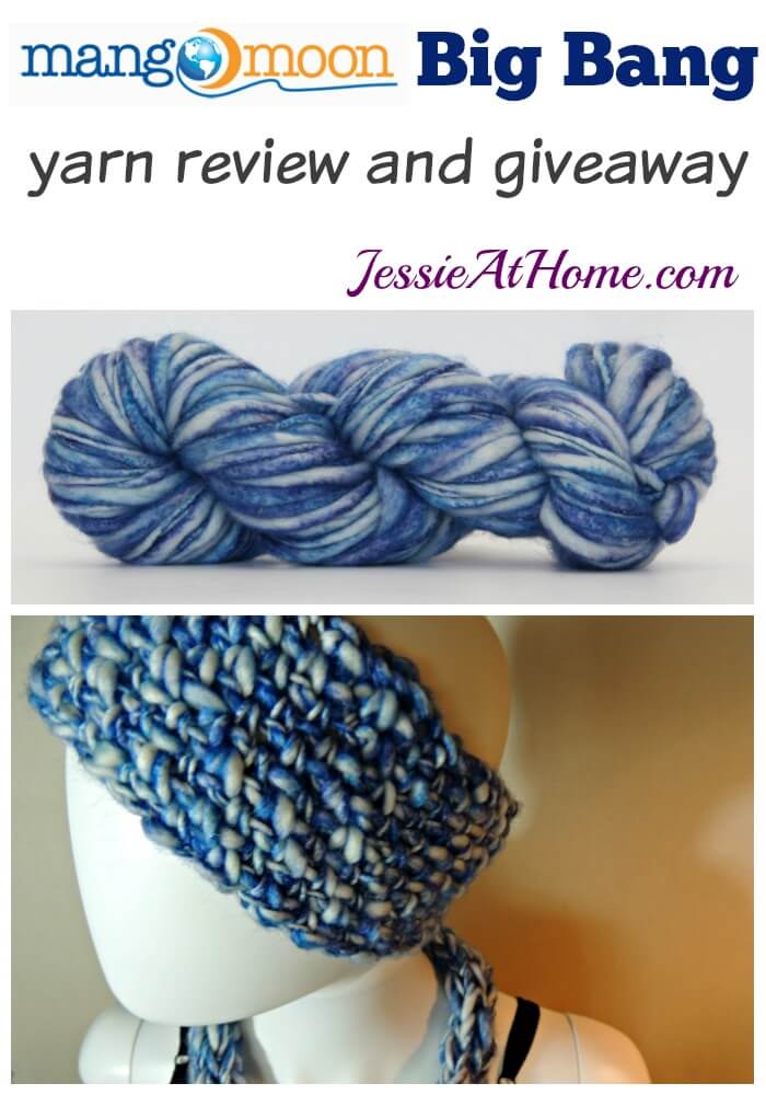 Mango Moon Big Bang Yarn Review & Giveaway! - Jessie At Home
