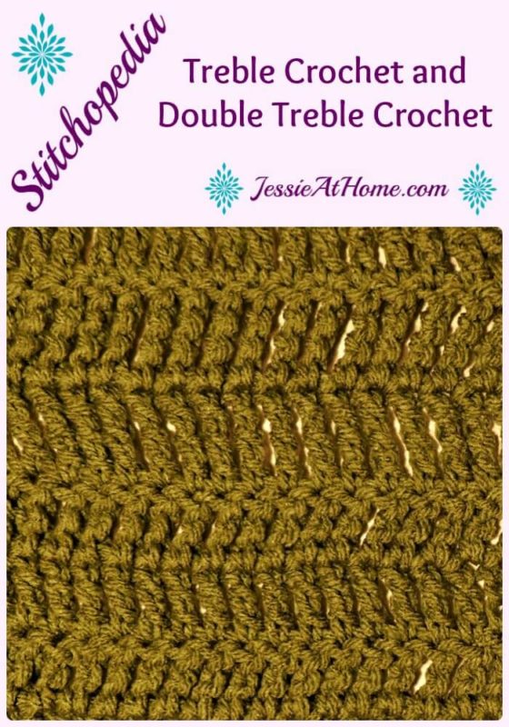 Treble Crochet (TR) and Double Treble Crochet (DTR) - Jessie At Home