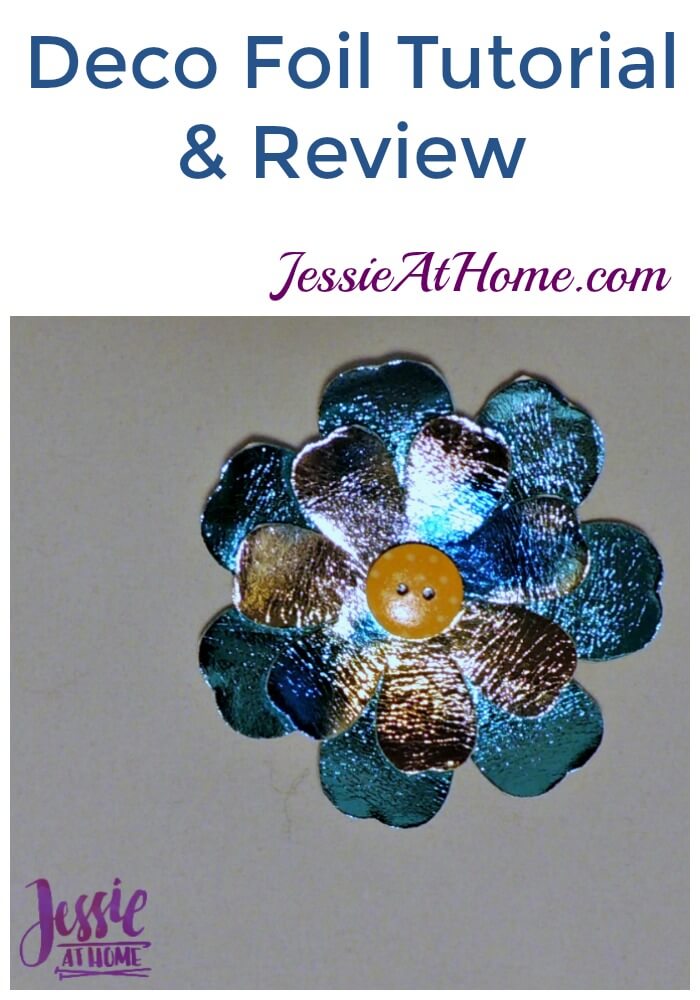 Deco Foil Tutorial & Review - Jessie At Home
