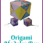 Origami Modular Cube - written, pictorial & video tutorial - Jessie At Home
