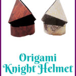 Origami Knight Helmet - written and pictorial tutorial - Jessie At Home
