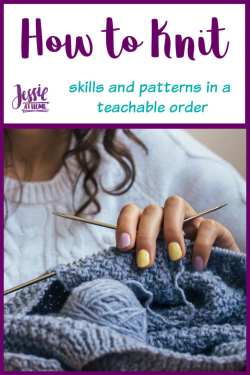Learn How to Knit | Easy, Teachable Knitting Skills to Learn to Knit