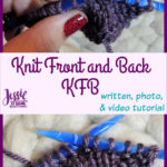 How to KFB - Knit Front and Back - Jessie At Home