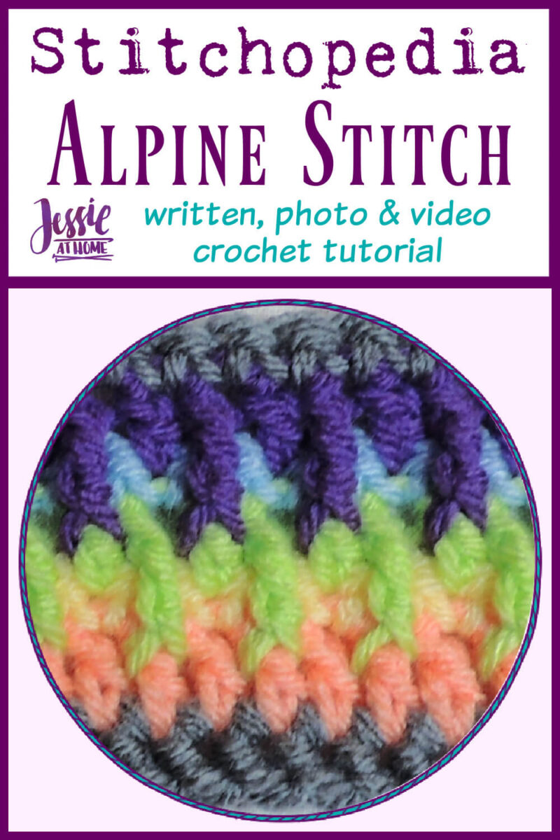 Alpine Stitch - written, photo, and video crochet tutorial - Jessie At Home