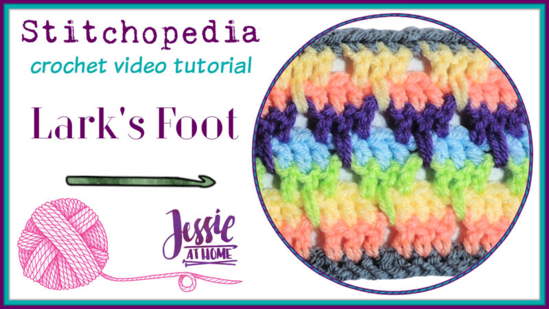 Lark's Foot or Icicle Stitch - written, photo, and video crochet tutorial