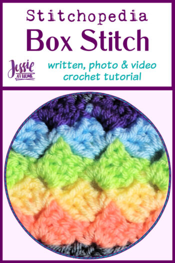 Box Stitch – written, photo, and video crochet tutorial - Jessie At Home