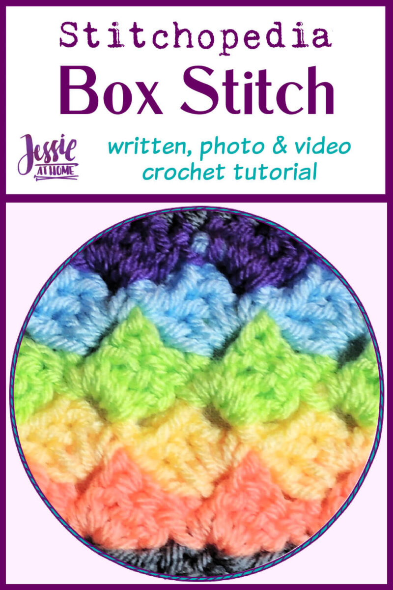 Box Stitch – written, photo, and video crochet tutorial - Jessie At Home