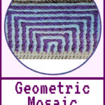 Geometry Mosaic Crochet – free stitch pattern tutorial with video