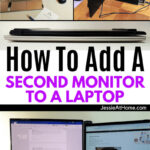 How To Add a Second Monitor to a Laptop – Or Even a Third